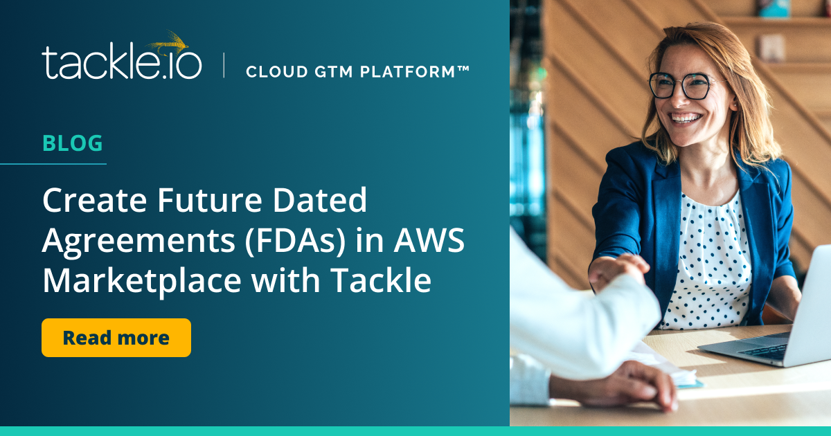 Creating Future-Dated Agreements in AWS Marketplace | Tackle