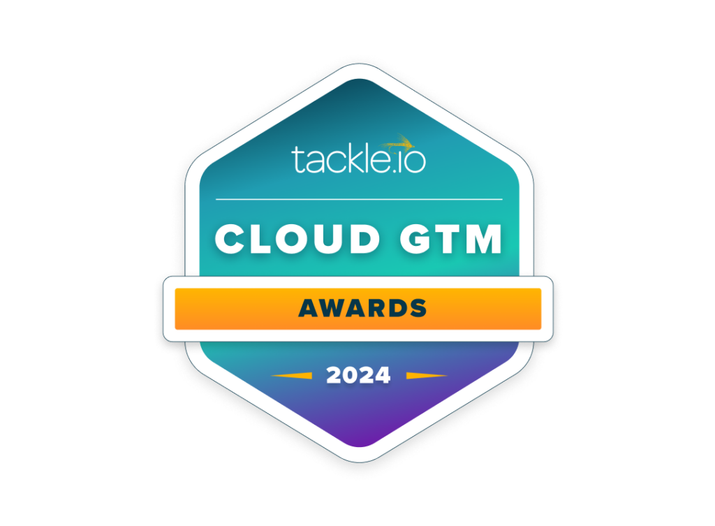 Cloud GTM Awards | Tackle