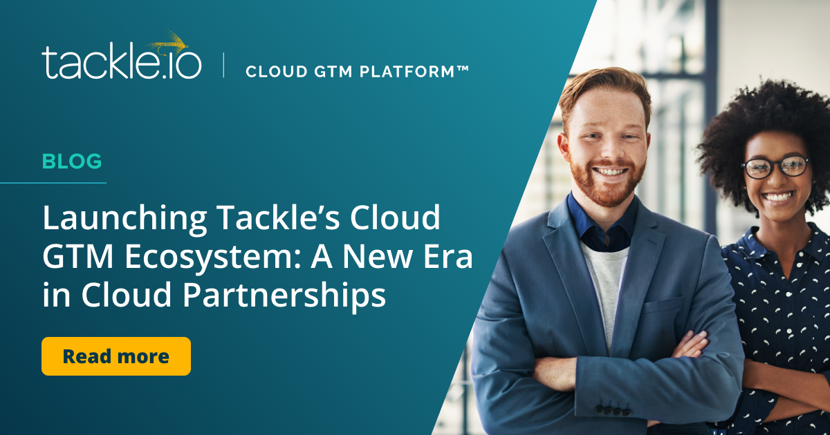 Tackle Launches Cloud GTM Ecosystem | Tackle