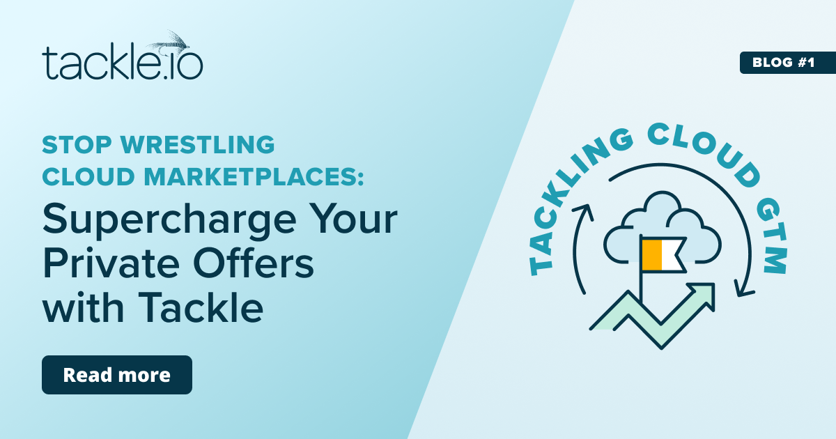 How to Make Cloud Private Offers Easy | Tackle.io