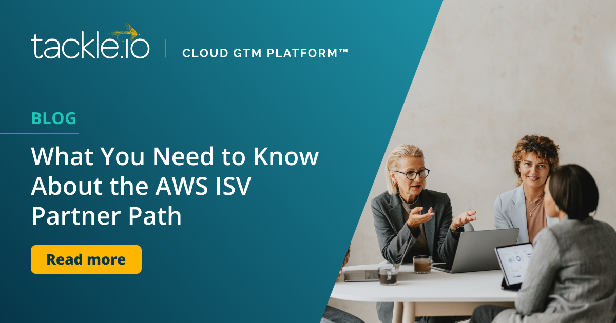 What You Need to Know About the AWS ISV Partner Path