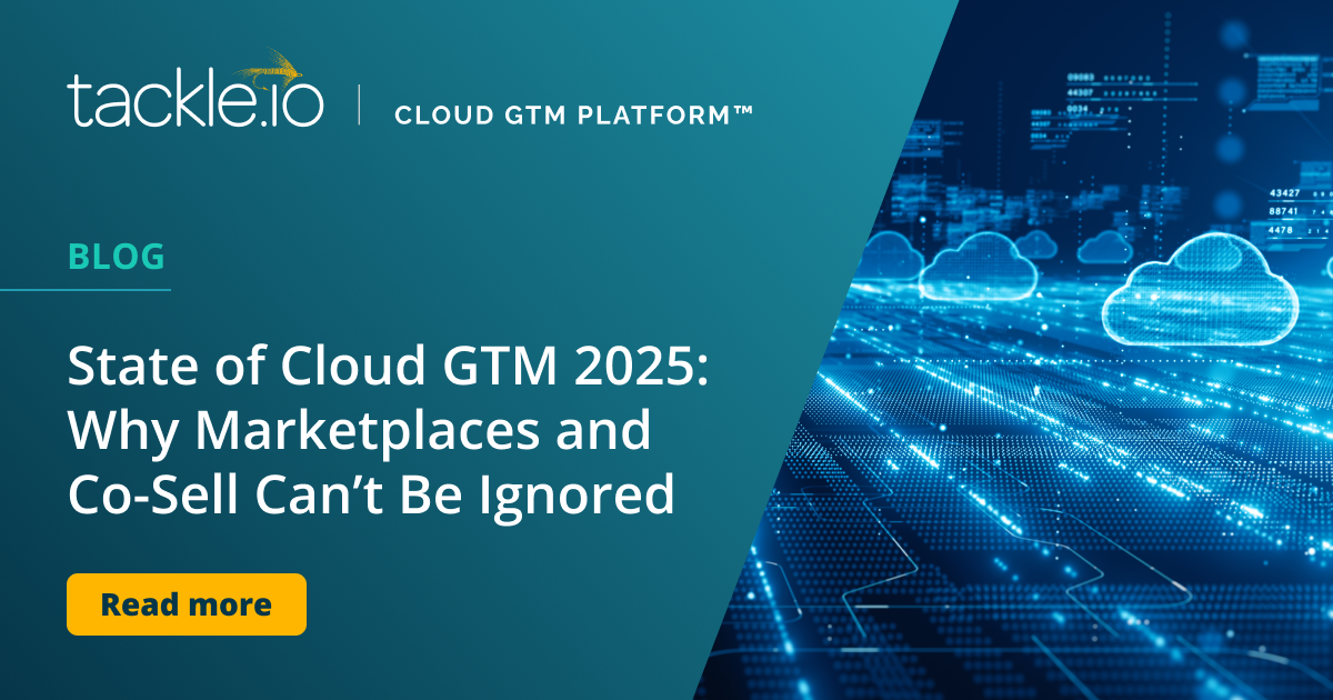 Key Cloud GTM Trends from 2025 Report | Tackle